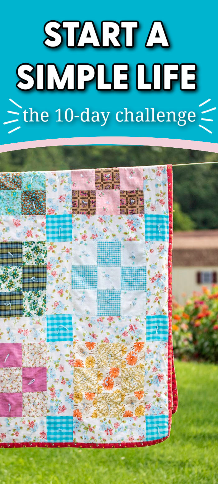 Ten Days to A Simpler Life : Hearts Content Farmhouse